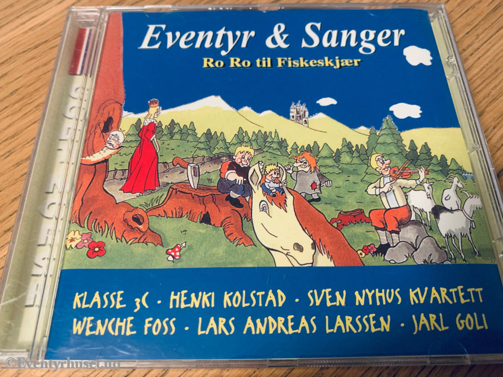 Eventyr og sanger - Ro ro til fiskeskjær. 2002. CD. – Eventyrhuset