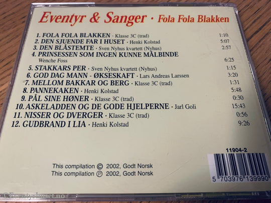 Eventyr og sanger - Fola fola blakken. 2002. CD. – Eventyrhuset Eventyr og sanger - Fola fola blakken. 2002. CD. – Eventyrhuset