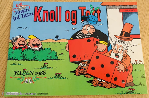 Knoll og Tott. Julen 1986. – Eventyrhuset