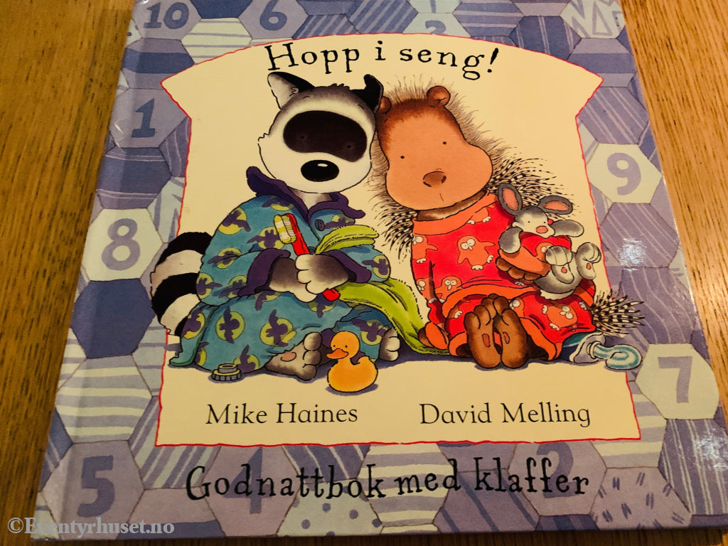 Mike Haines & David Melling. 2000. Hopp i seng! Godnattbok med klaffer ...