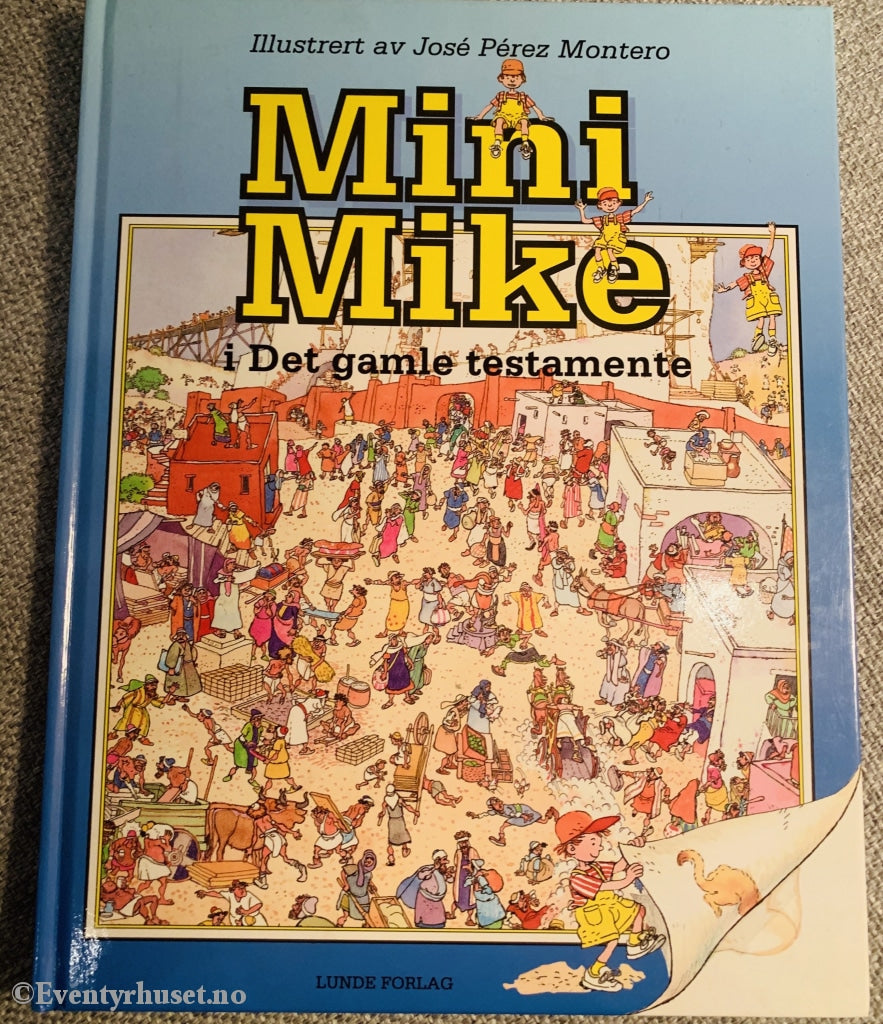 Mini Mike i Det gamle testamentet. 1996. – Eventyrhuset