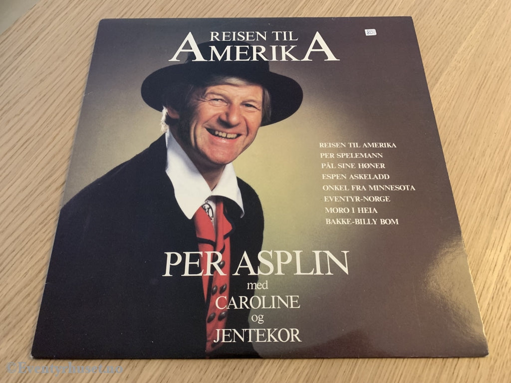 Reisen til Amerika. Per Asplin og Caroline Asplin. 1984. LP. – Eventyrhuset